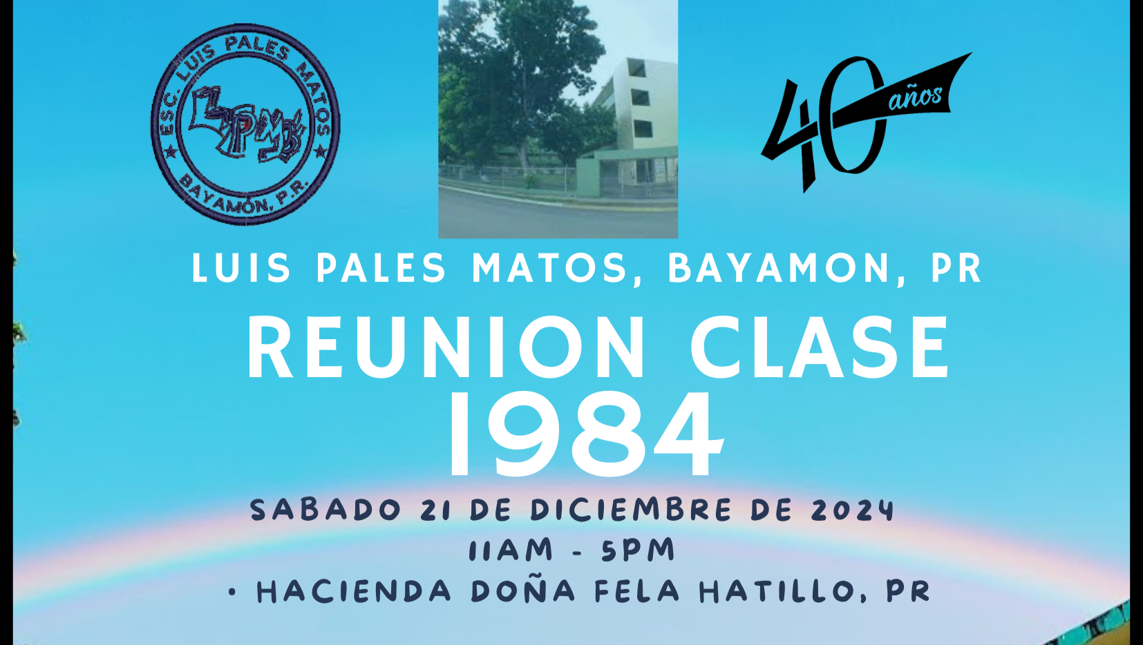 Fundraiser by Sandra Sandy Hurtado De Leon : 40 Aniversario Clase 1984 LPM