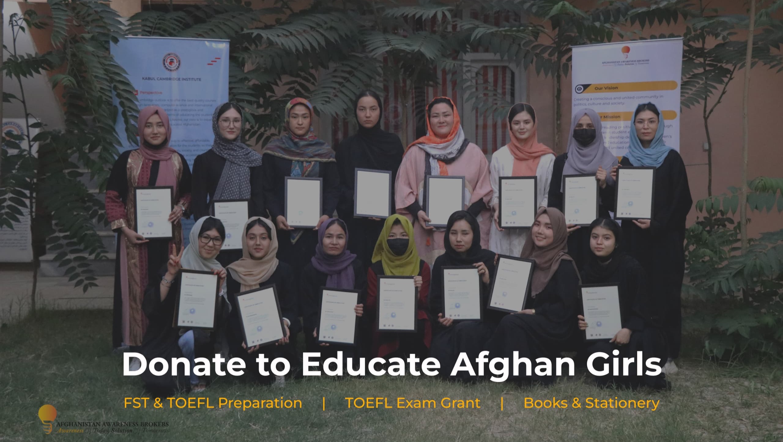 Fundraiser by Afghanistan Awareness Brokers Organization : Donate to Educate Afghan Girls