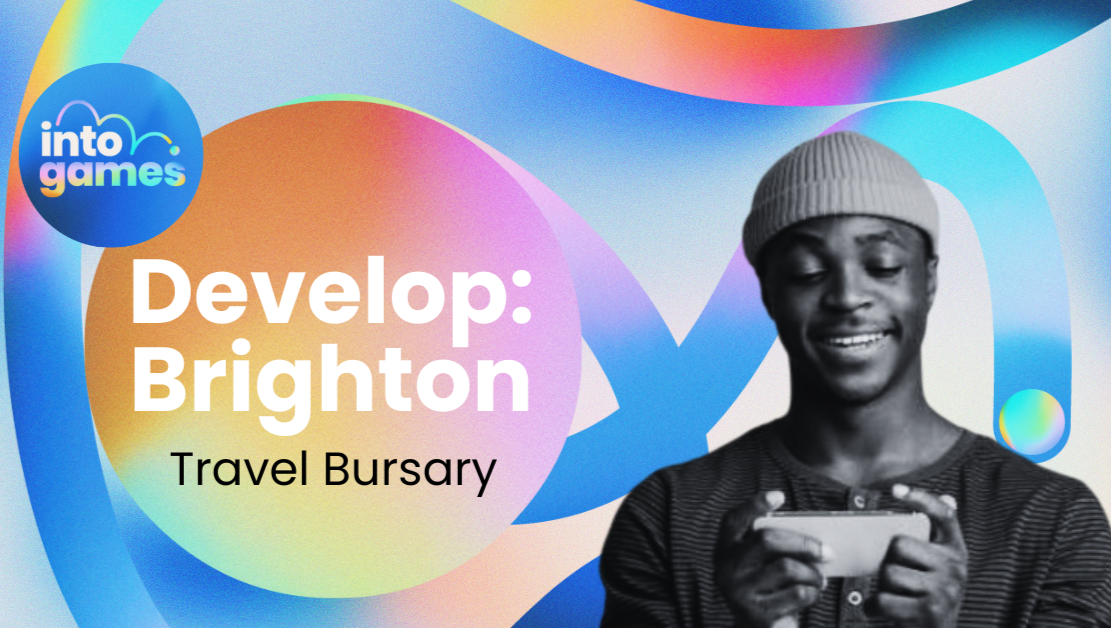 Fundraiser by Into Games : Help at least 30 low-income devs get to Develop:Brighton