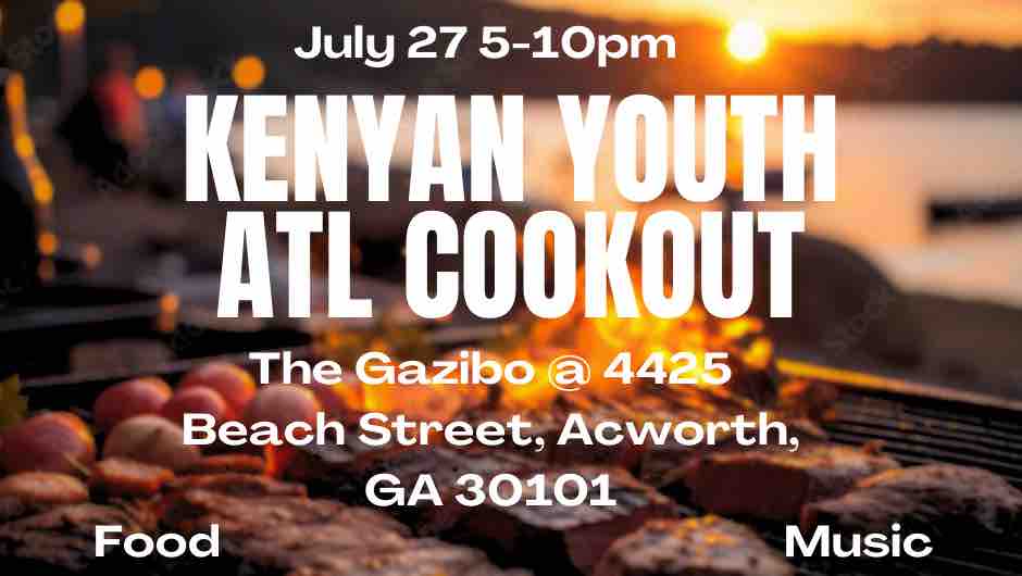 Fundraiser by Kenyan Atlanta Youth : Kenyan Youth ATL Cookout