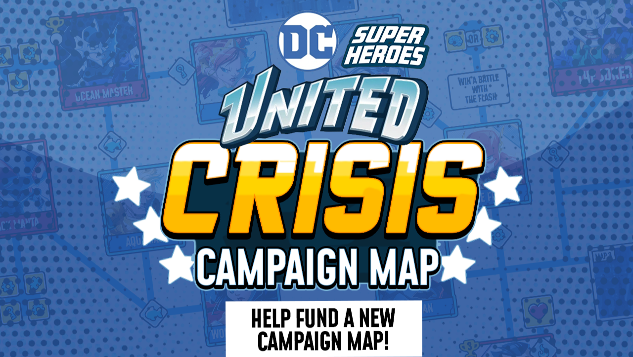 Fundraiser by Dominique Ferland : DC Super Heroes United Campaign Map