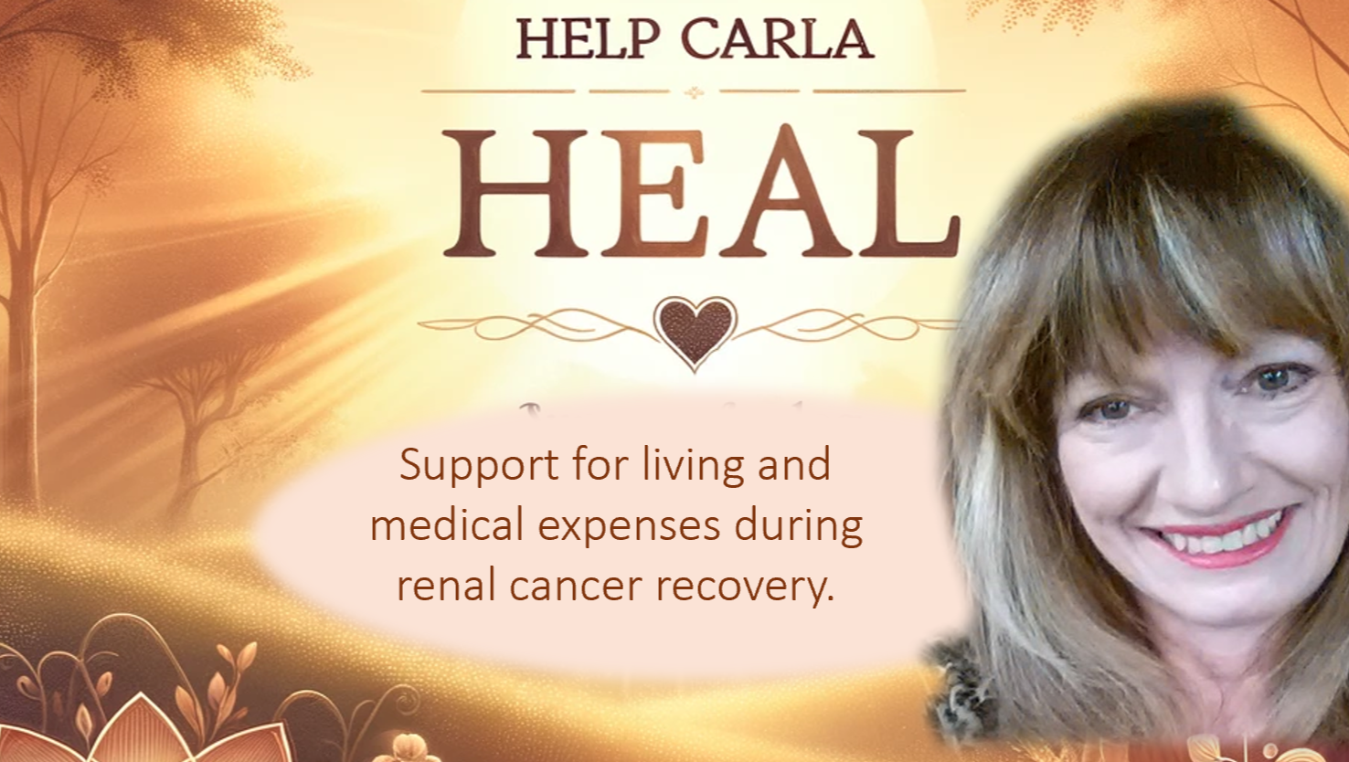 Fundraiser by Carla Adams : Donate to Help Carla Heal from Renal Cancer