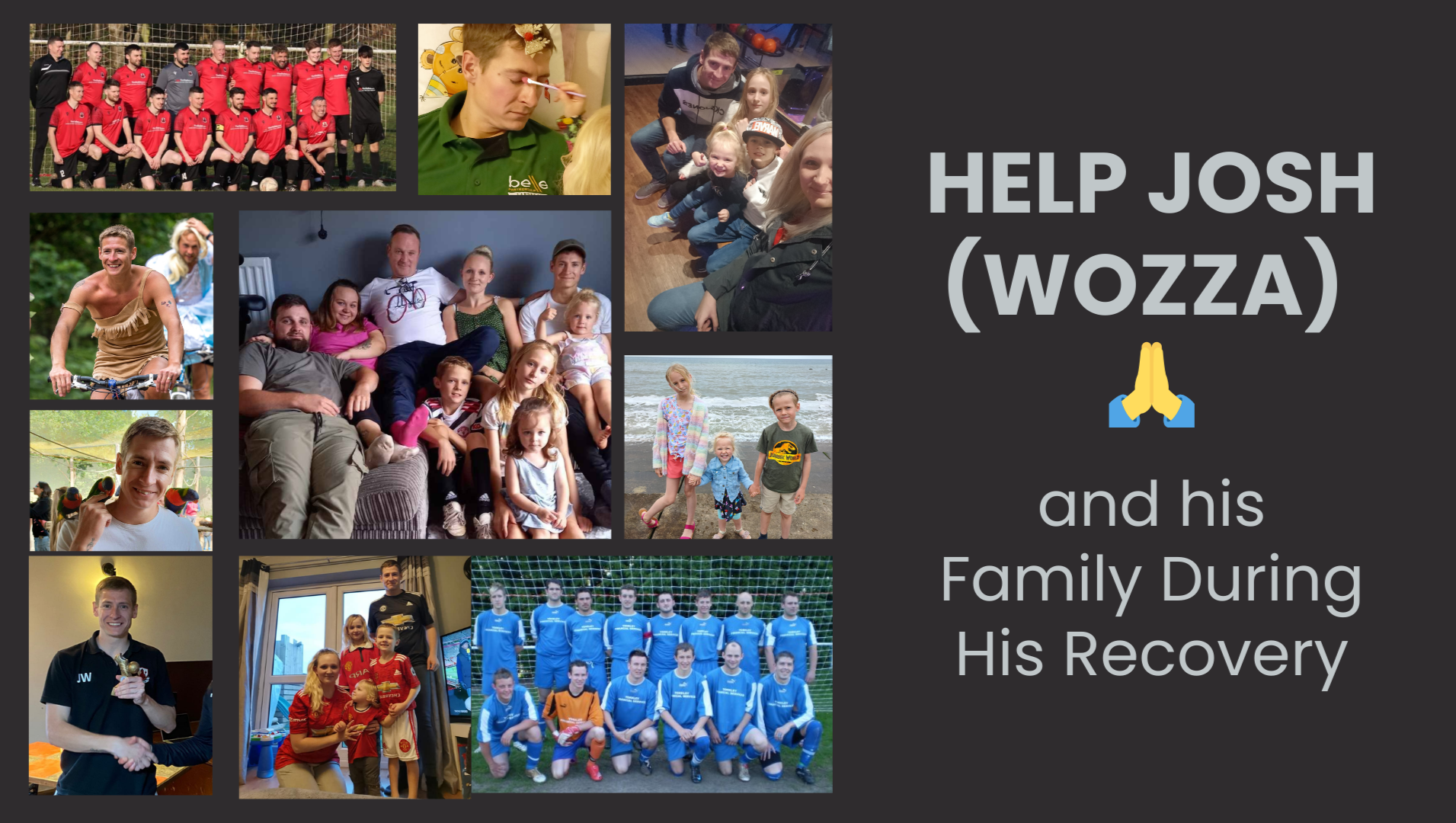 Fundraiser for Josh Warren by Craig Broadman : Help Josh (Wozza) and His Family During His Recovery