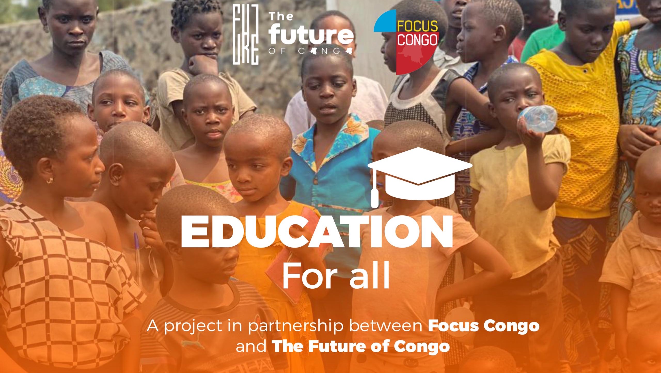 Fundraiser by THE FUTURE OF CONGO : The Future Of Congo : Education For All