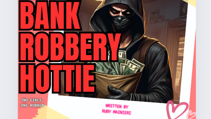 Fundraiser by Ruby Mainieri : Support the Hilarious Sketch Comedy: Bank Robbery Hottie