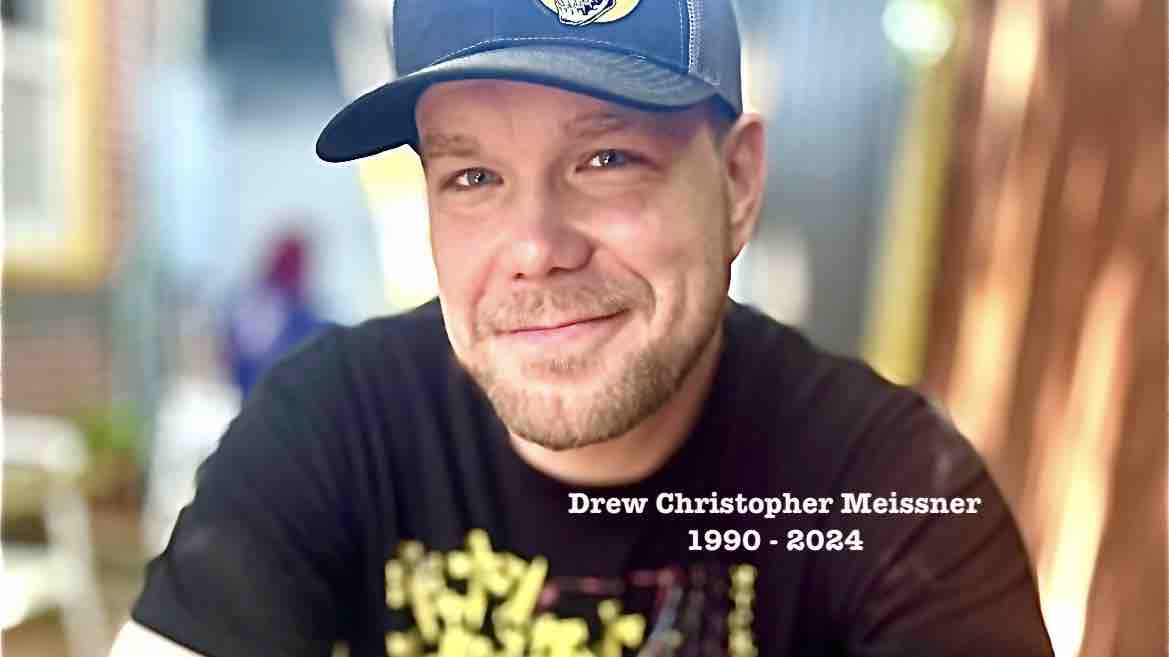 Fundraiser by Katlyn Nunez : Funeral Services for Drew Christopher Meissner