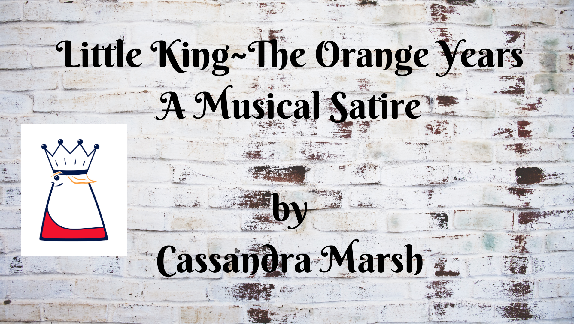 Fundraiser by Cassandra Marsh : Little King-The Orange Years~NYC and Beyond