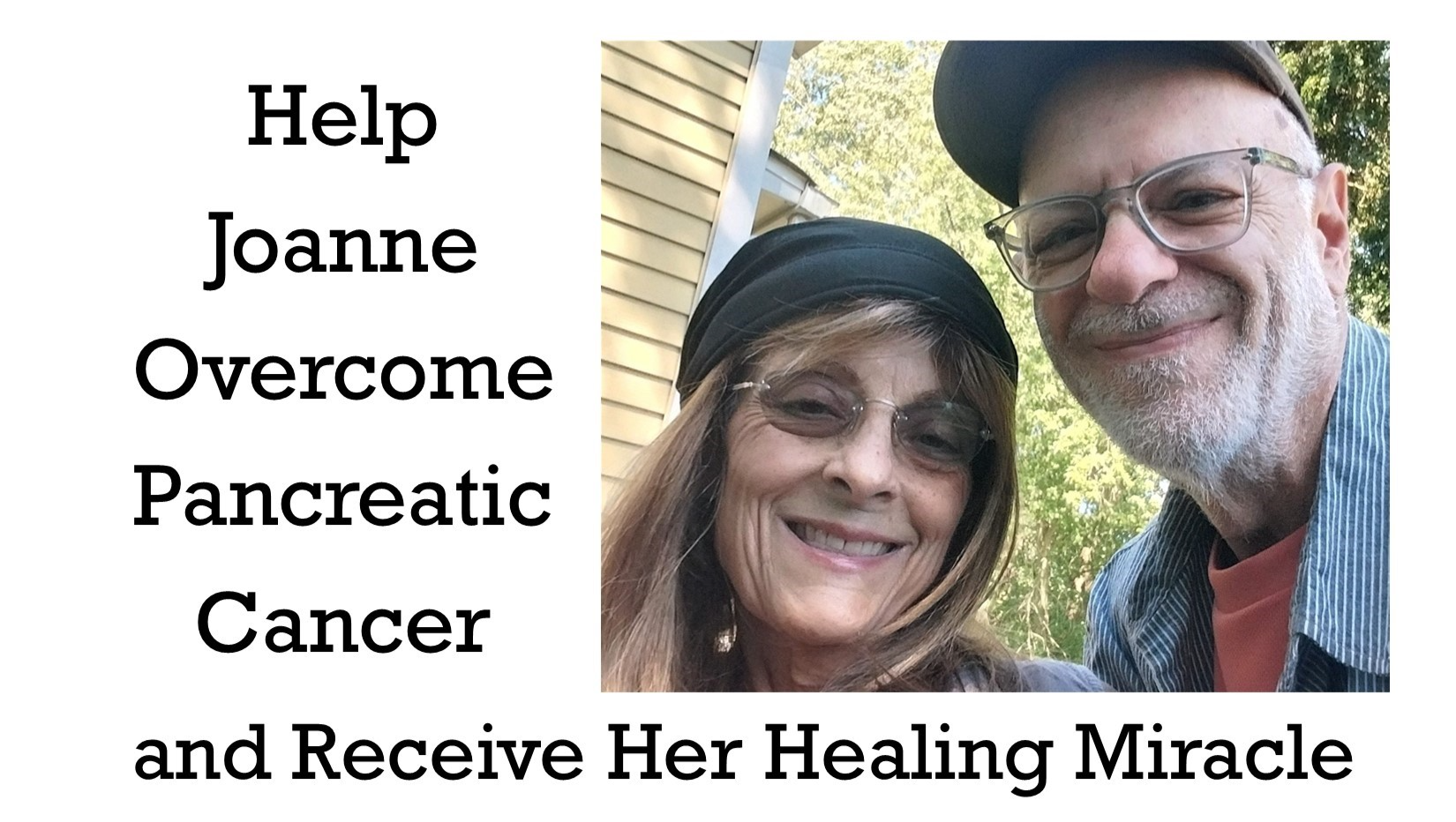 Fundraiser for Joanne Freda by John Freda : Support Joanne's Journey of Faith, Hope, Love and ...