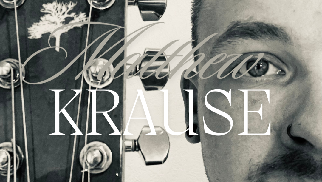 Fundraiser by Matthew Krause : Support Matt's Dream Album Creation