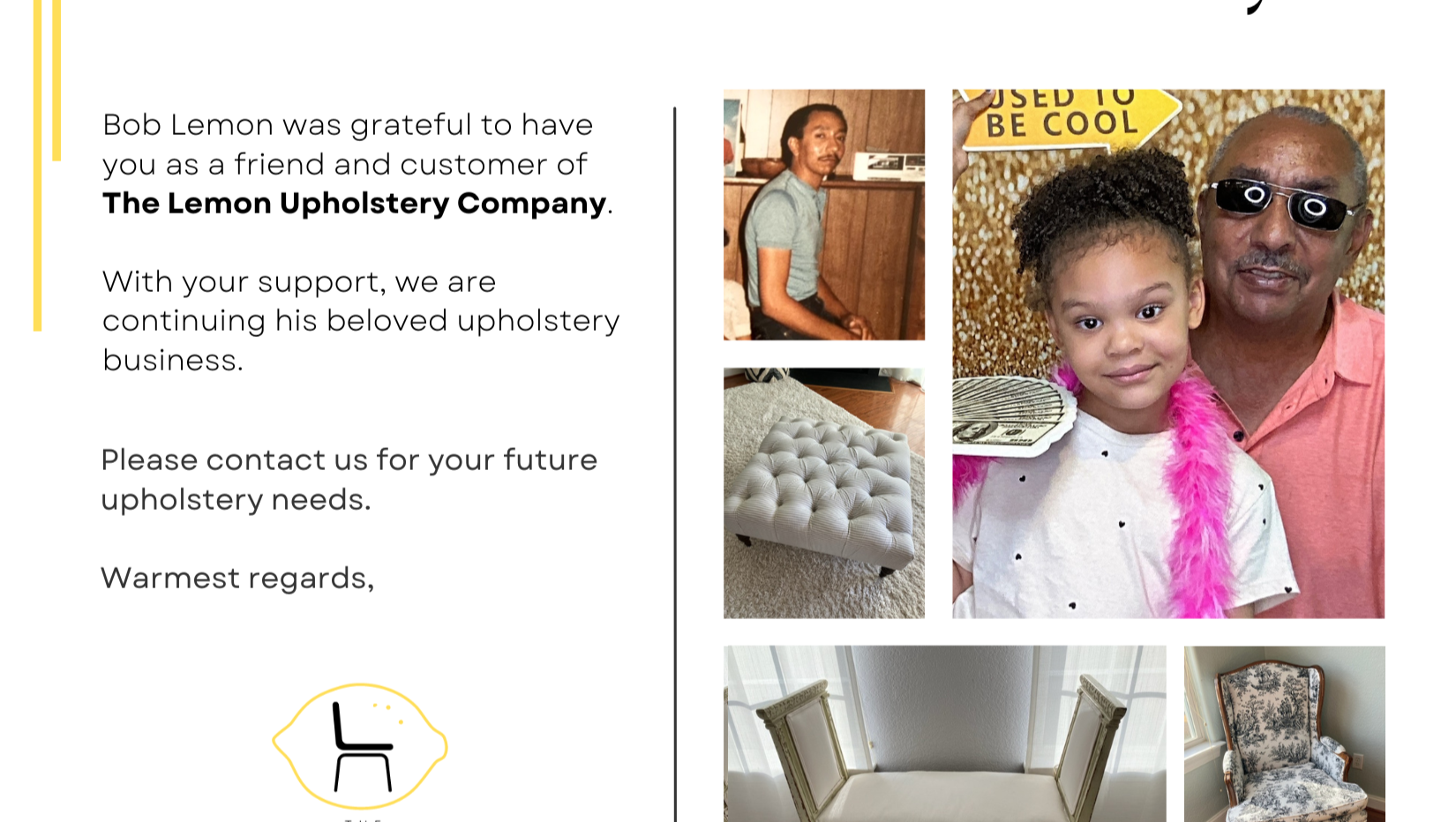 Fundraiser by Gina Lemon : Help Us Honor a Legacy: Support Lemon Upholstery