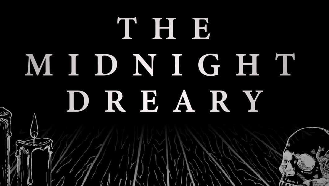 Fundraiser by Benjamin Yawn : The Midnight Dreary: Support Our Production!