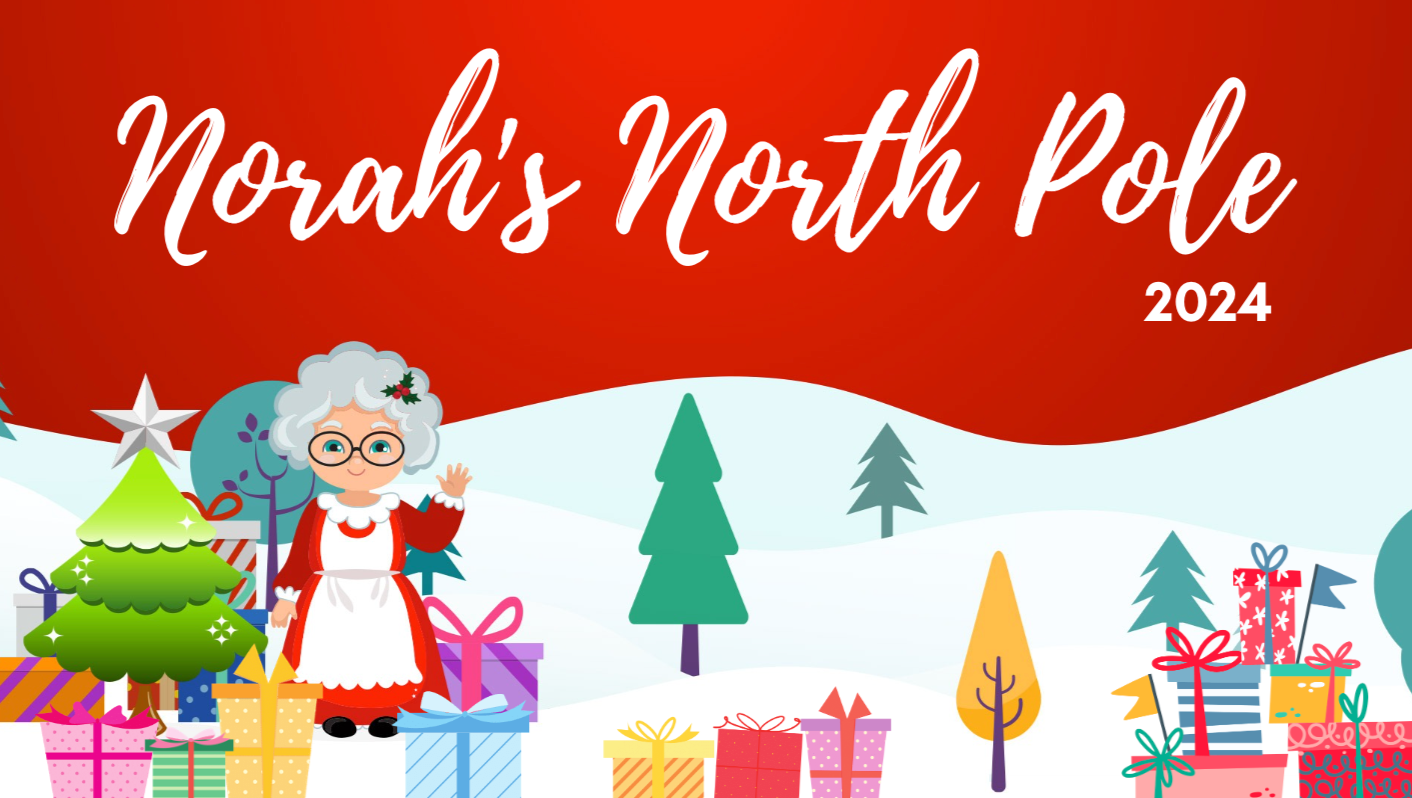 Fundraiser by Norah's North Pole : NORAH'S NORTH POLE 2024 - Toys for ...