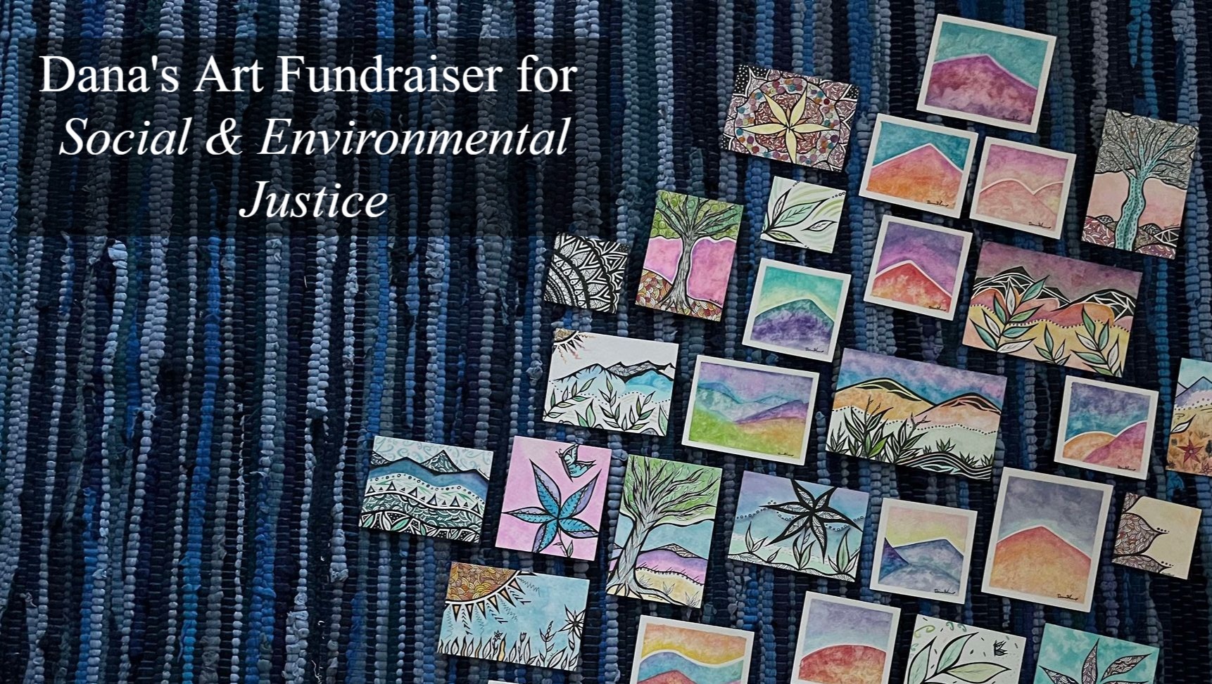 Fundraiser by Dana Sharp : Dana's Art Fundraiser for Social & Enviro ...