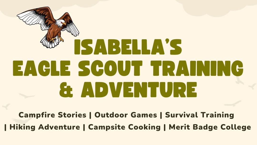 Fundraiser by Jose Valenzuela : Isabella’s Eagle Scout Adventures