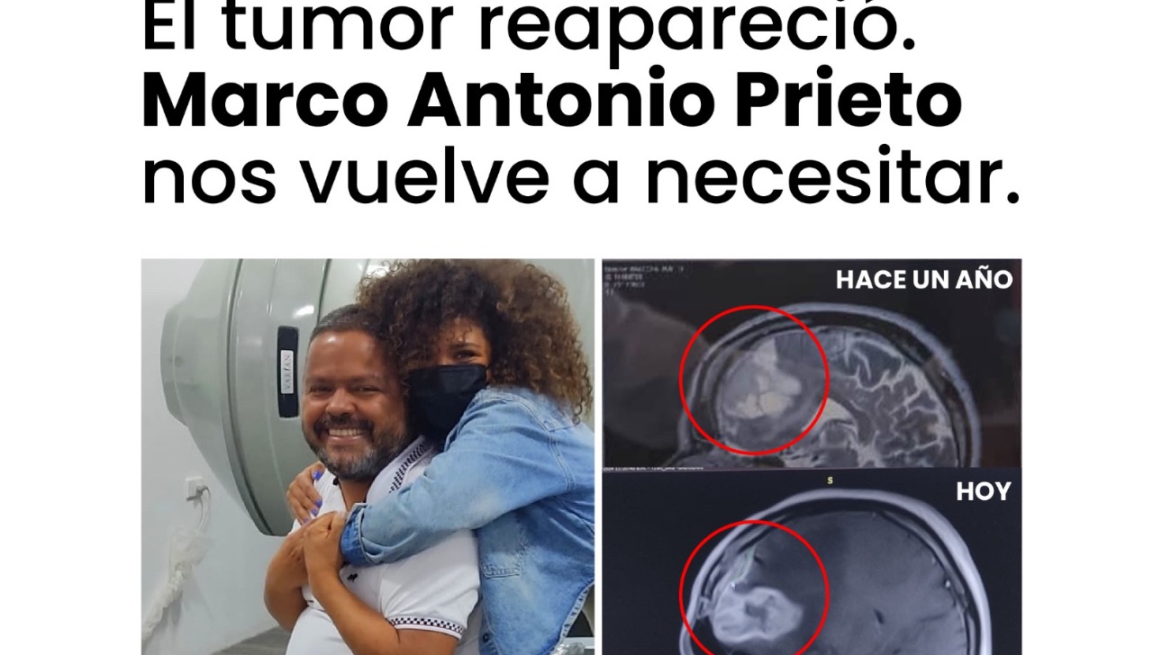 Fundraiser by Libia Parra : El tumor volvió ayudemos a Marco A Prieto