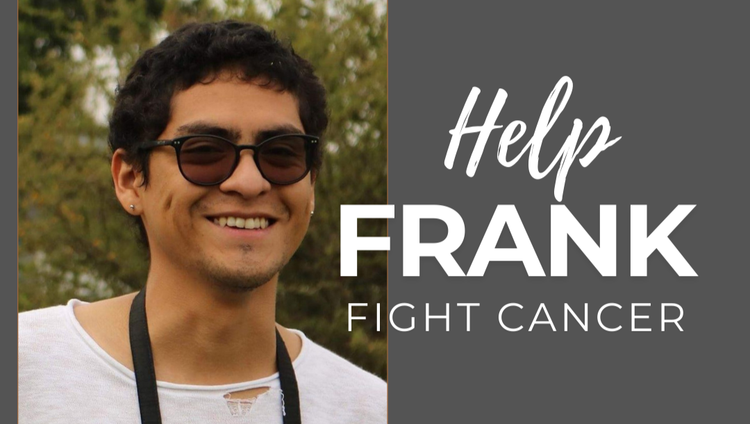 Fundraiser by Mario Barron : Donate to Save Frank from Cancer