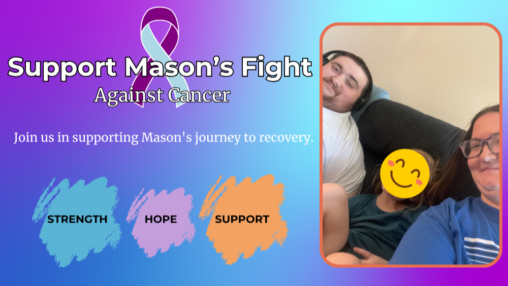 Fundraiser for Sabrina Finch by Ben Throm : Help Mason Fight Cancer ...