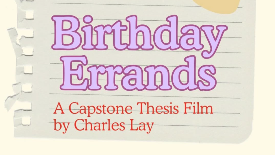 Fundraiser by Charles Lay : Help bring "Birthday Errands" a film by ...