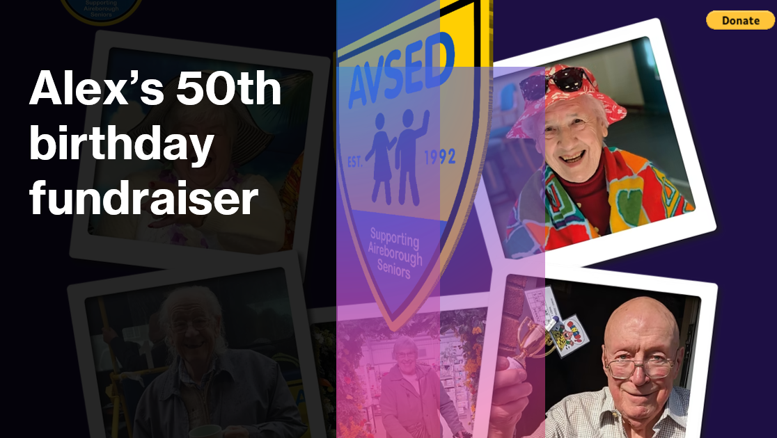 Fundraiser by Alex Robinson : Alex's 50th birthday fundraiser for AVSED