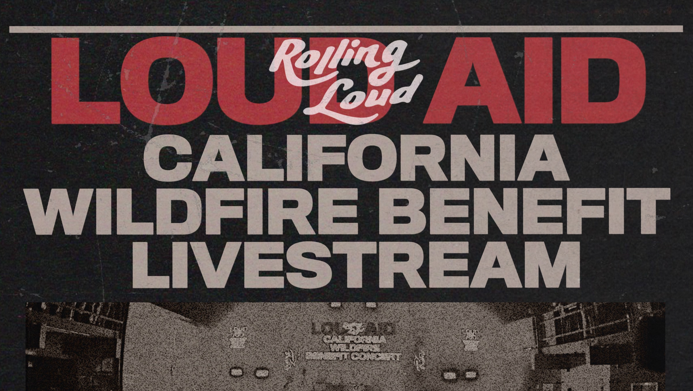 Fundraiser by Rolling Loud : Rolling Loud - Loud Aid to Help CA ...
