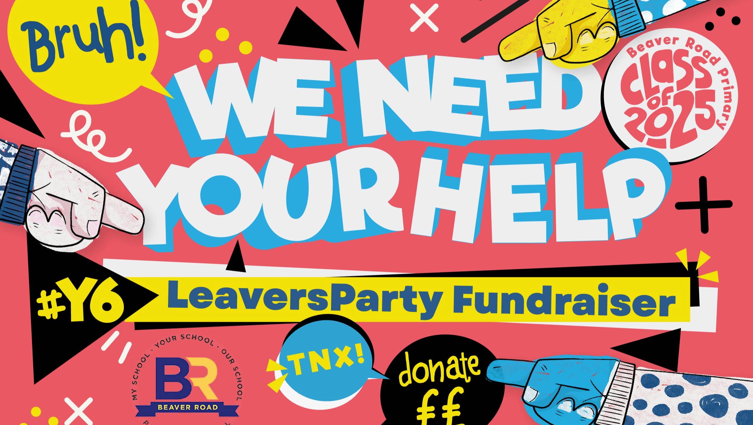 Fundraiser by Carrie Hunt : Beaver Road Primary School Class of 2025 Leaver's Party