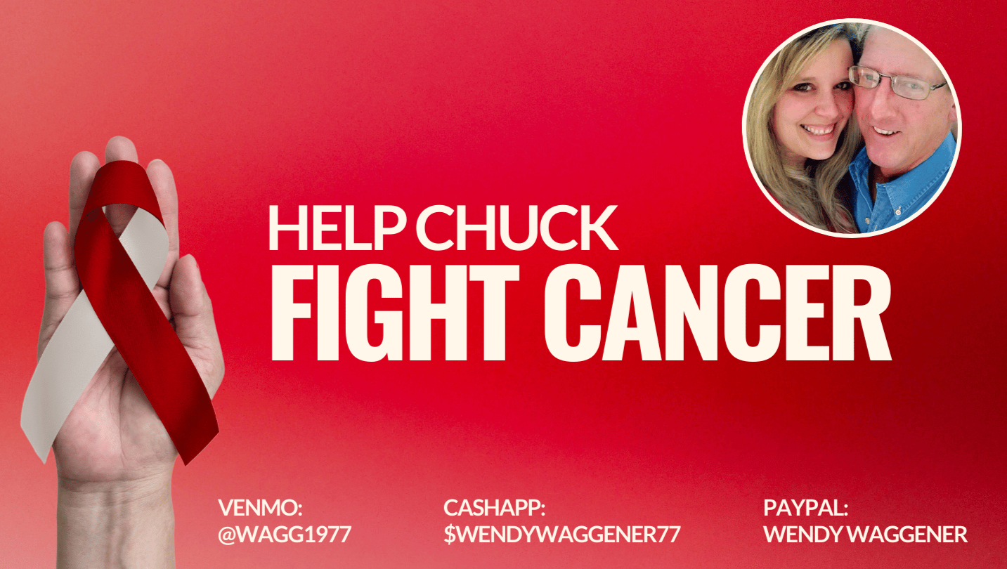 Fundraiser for Charles Turner by Christen Turner : Help Chuck Fight Cancer