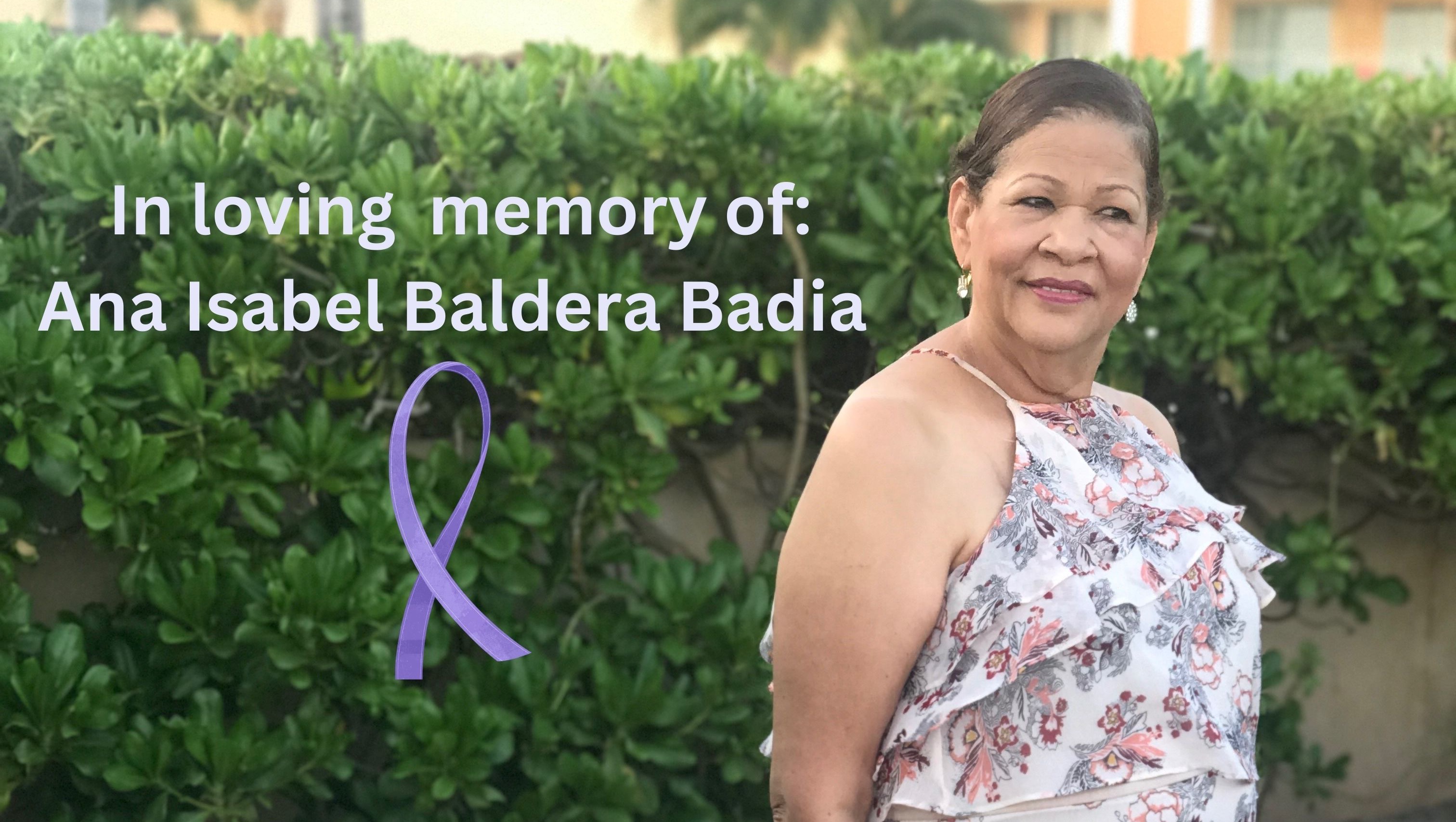 Fundraiser by Jerry Legros : Support the loving Memory of Ana Isabel ...