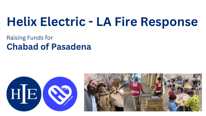 Fundraiser by Helix Electric LA Fire Response : Helix Electric - Chabad ...