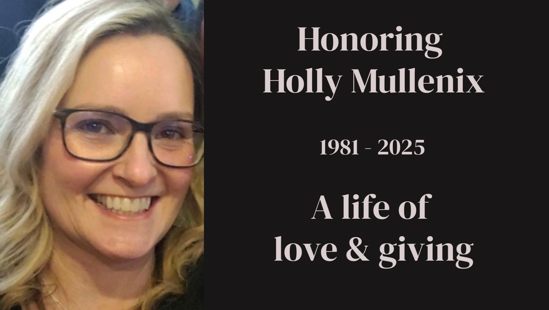 Fundraiser for Shane & by Chad Williamson : Honor Holly Mullenix ...