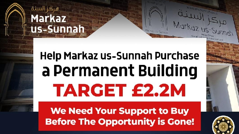 Fundraiser by Fahim Ashraf : Markaz us-Sunnah Building Purchase Appeal