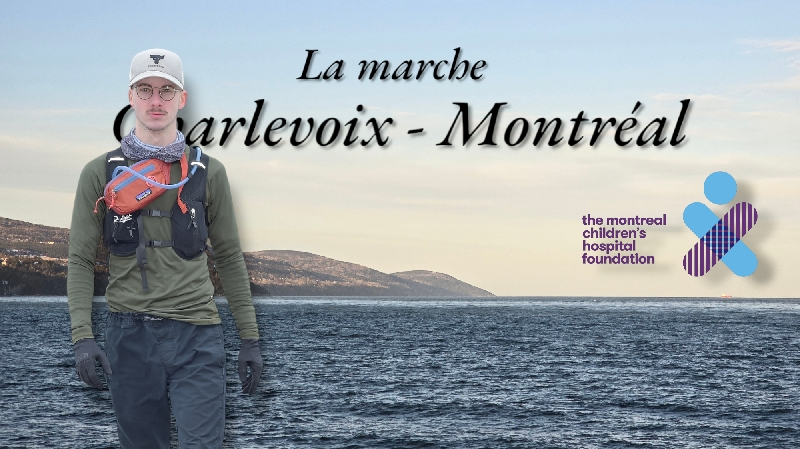 Fundraiser by Voyageur Horizon : La marche de Charlevoix à Montréal