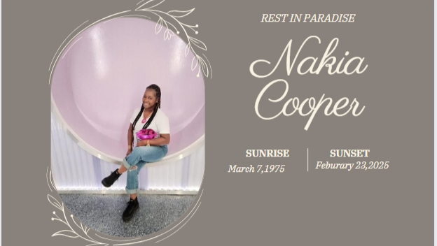 Fundraiser by Dereon Jackson : Honor Nakia Cooper: Support Funeral Costs