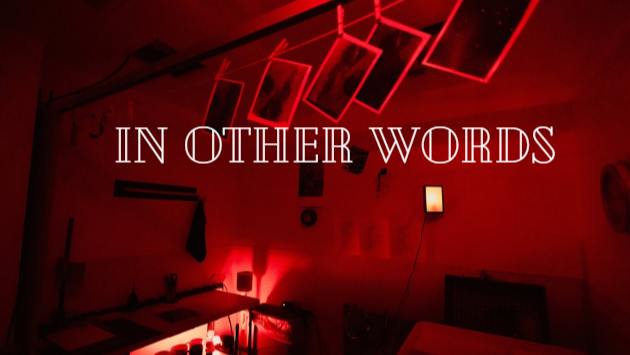 Fundraiser by Luke Templer : In Other Words - Film project