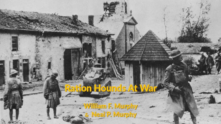 Fundraiser by Neal Murphy : Bringing "Ration Hounds At War" To Readers