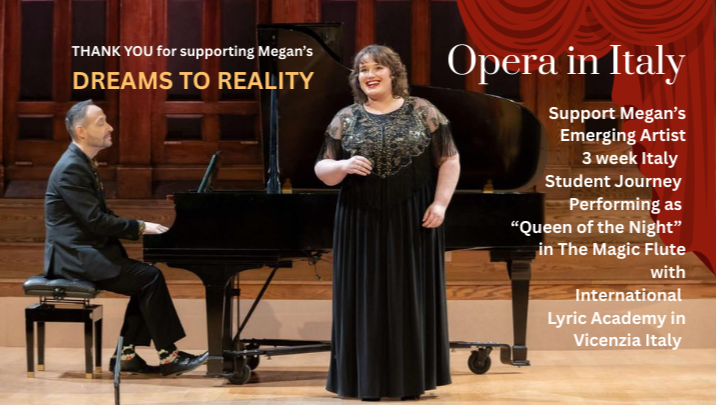 Fundraiser by Nancy O'Donnell : Support Megan O’Donnell’s Opera Debut ...