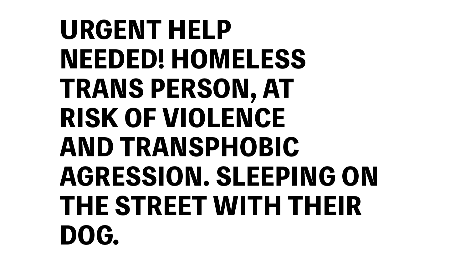 Fundraiser for Danny Harvey by Gracie Brackstone : HOMELESS TRANS ...