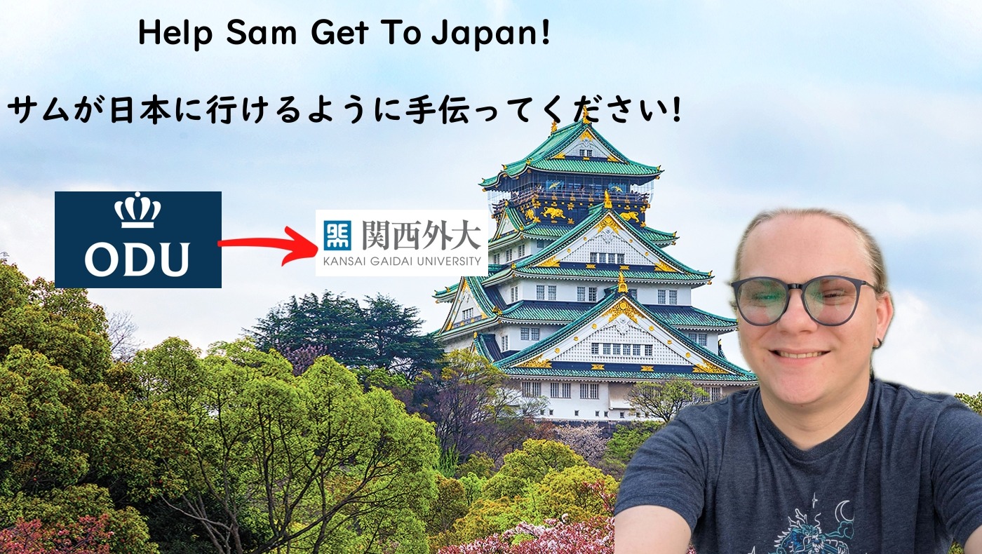 Fundraiser by Sam Conti : Support Sam's Study Abroad in Japan!