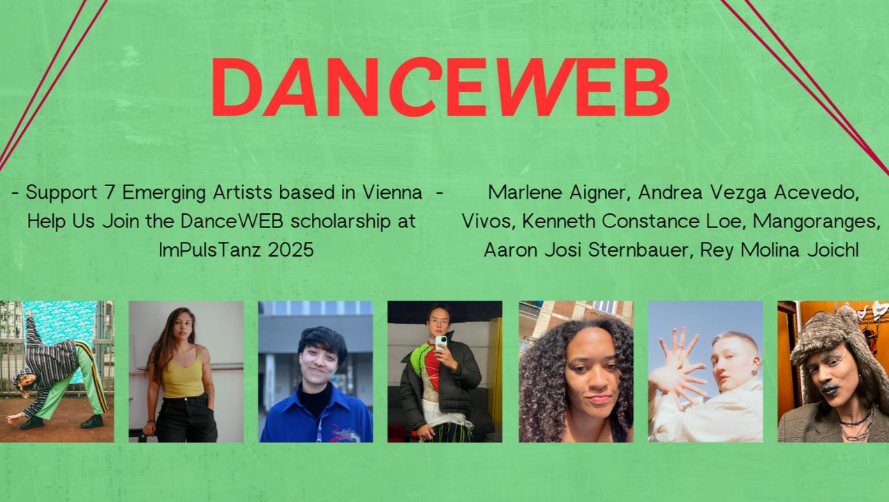 Fundraiser by Andrea Vezga : Help Us Get to DanceWeb 2025 at Impulstanz