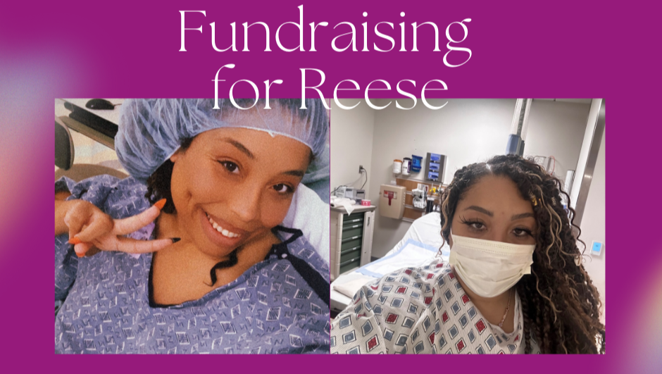 Fundraiser by SaRice Freeman : Support Reese’s Surgery Recovery