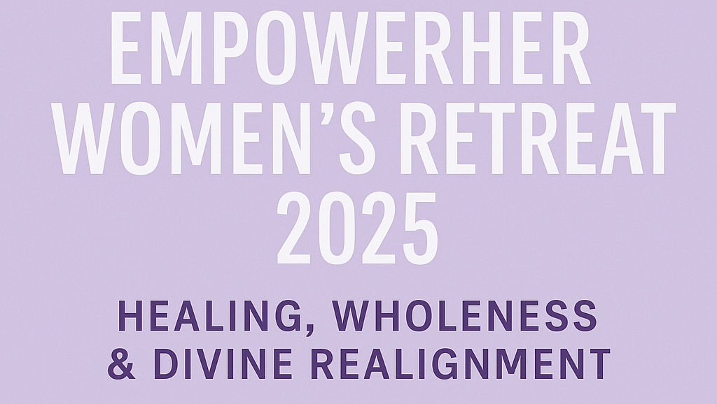 Fundraiser by Sister MarQuitta : EmpowerHer Women’s Retreat 2025:Cover ...
