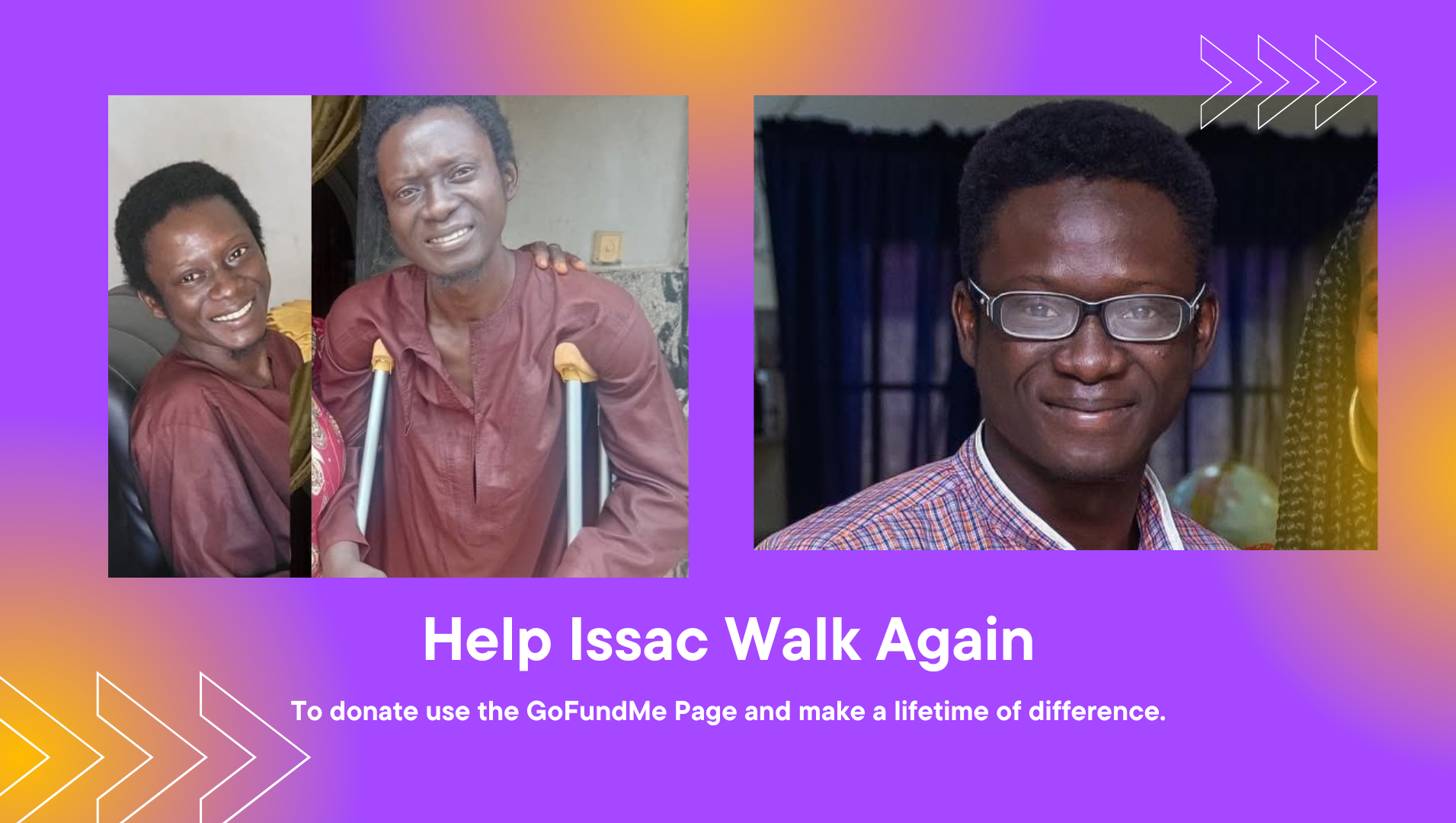 Fundraiser by Karen Gager : Help Isaac Walk Again As He Battles Sickle ...