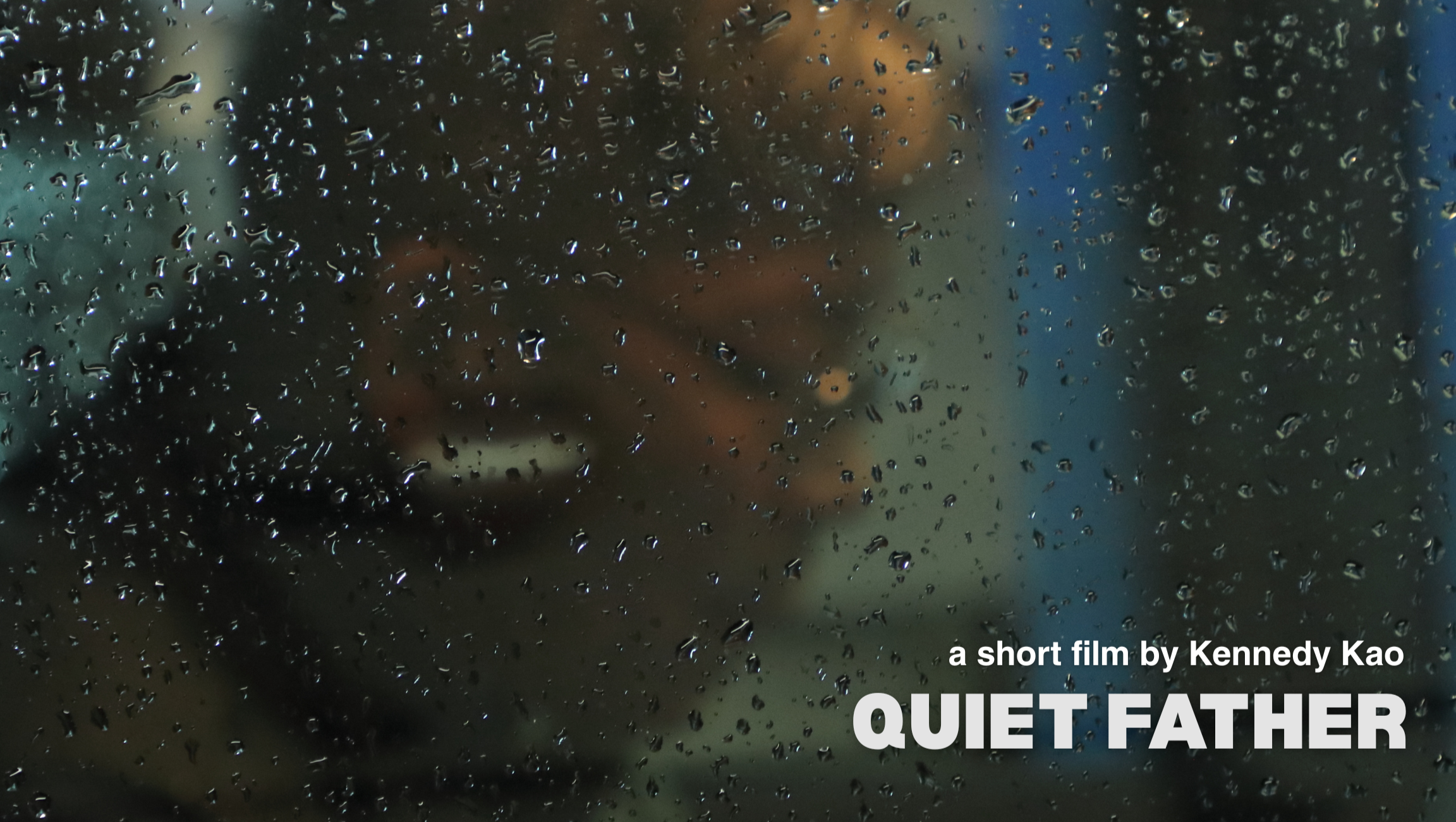 Fundraiser by Kennedy Kao : Help Us Bring Quiet Father (short film) to ...
