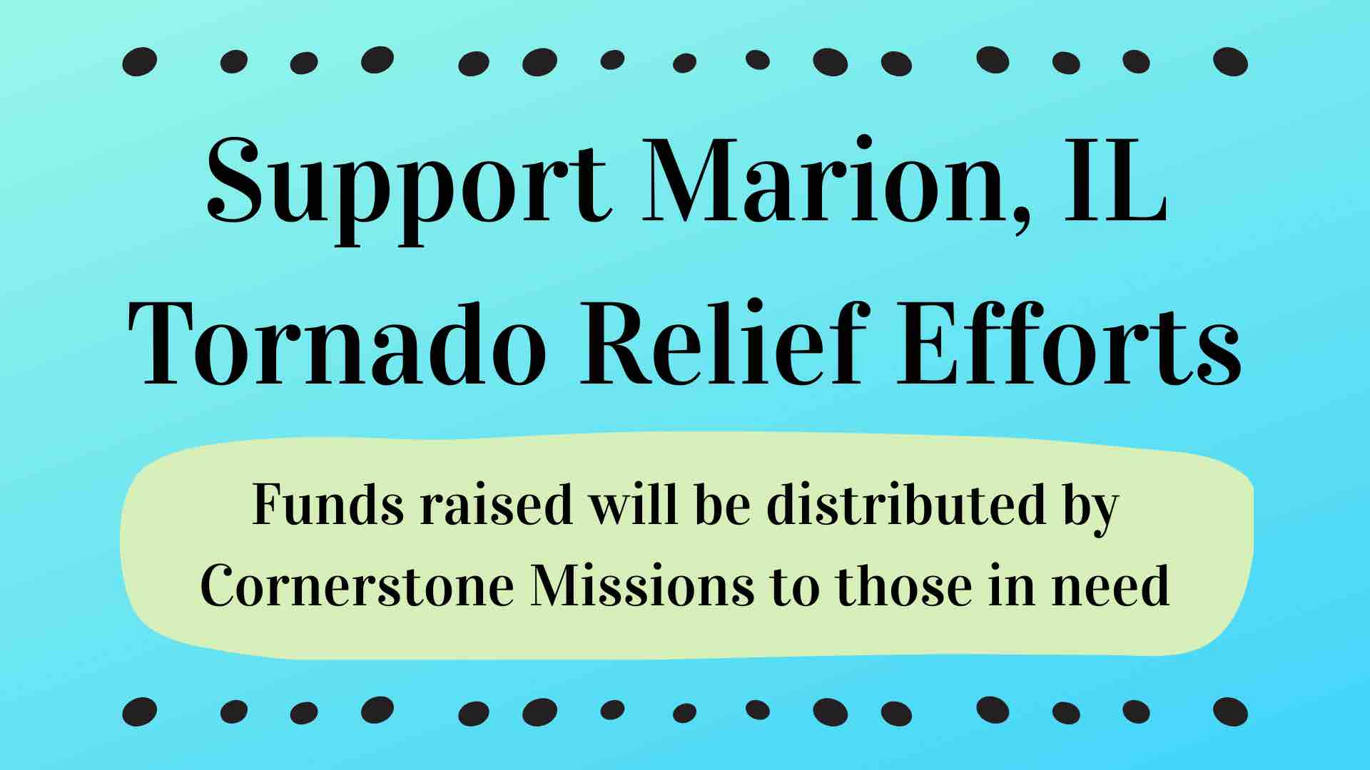 Fundraiser by Chelsea Moss : Support Marion IL Tornado Relief Efforts