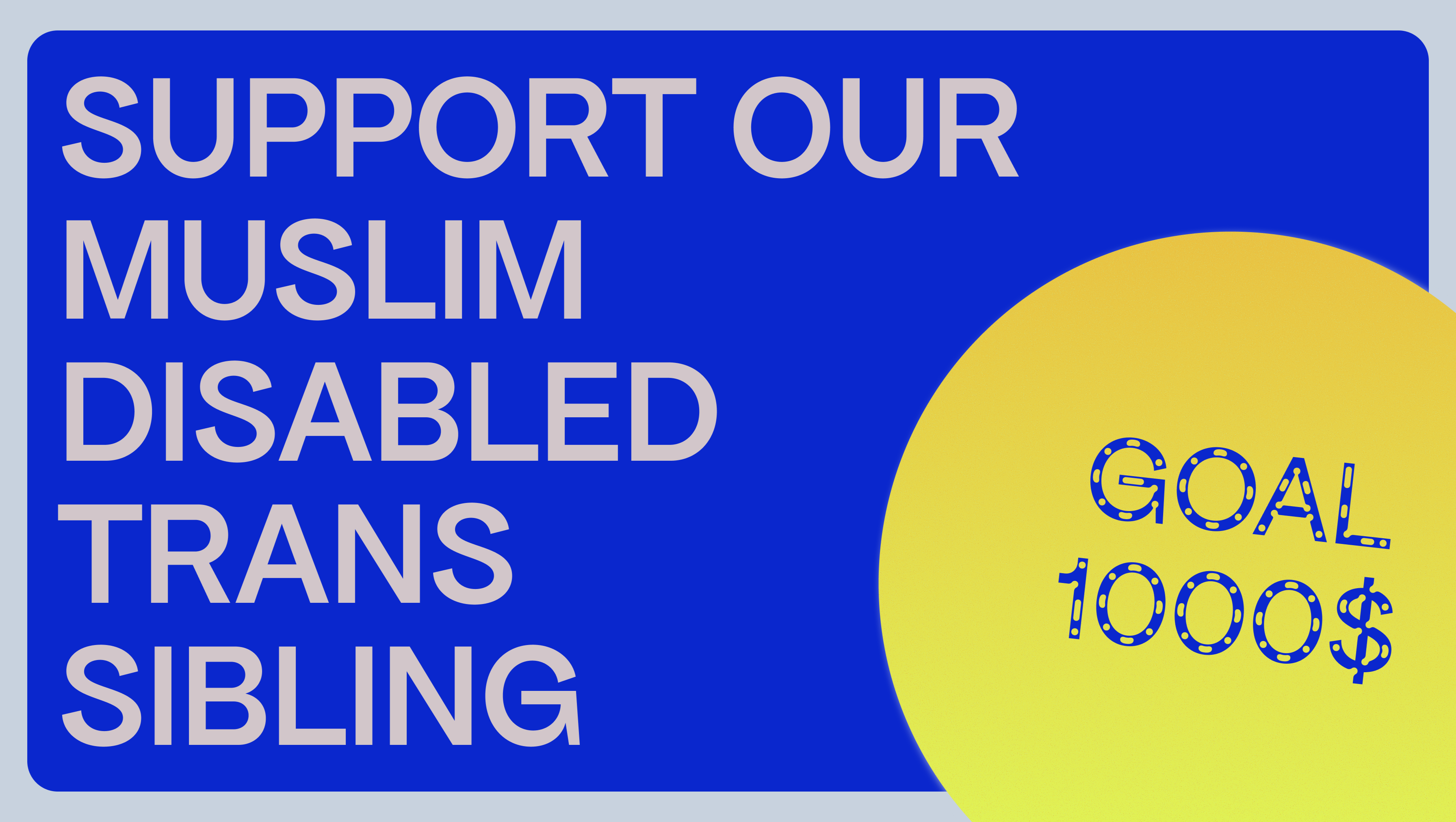 Fundraiser by Mariam Mannai : Support our Muslim Trans Sibling as They ...