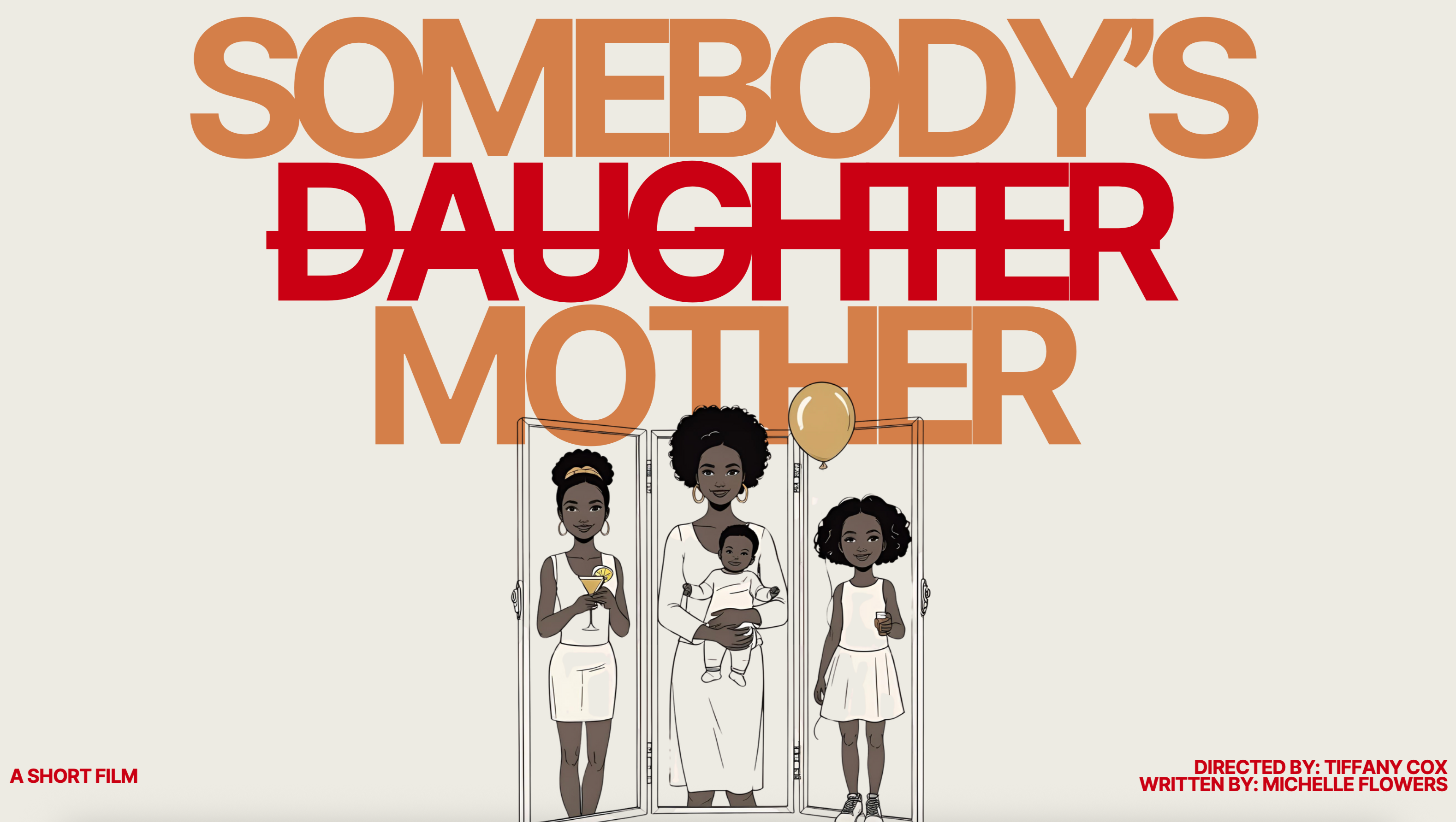 Fundraiser by Michelle Flowers : Somebody's Mother: A Short Film