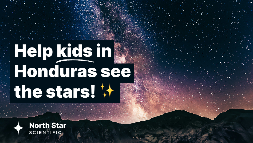 Fundraiser by Anders Otness : Help students in Honduras see the stars!