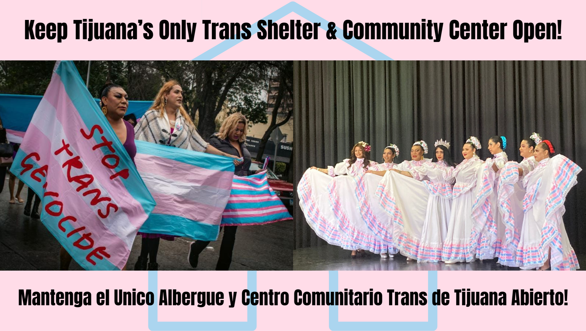 Fundraiser by Susana Barrales : Keep Tijuana’s Only Trans Shelter ...