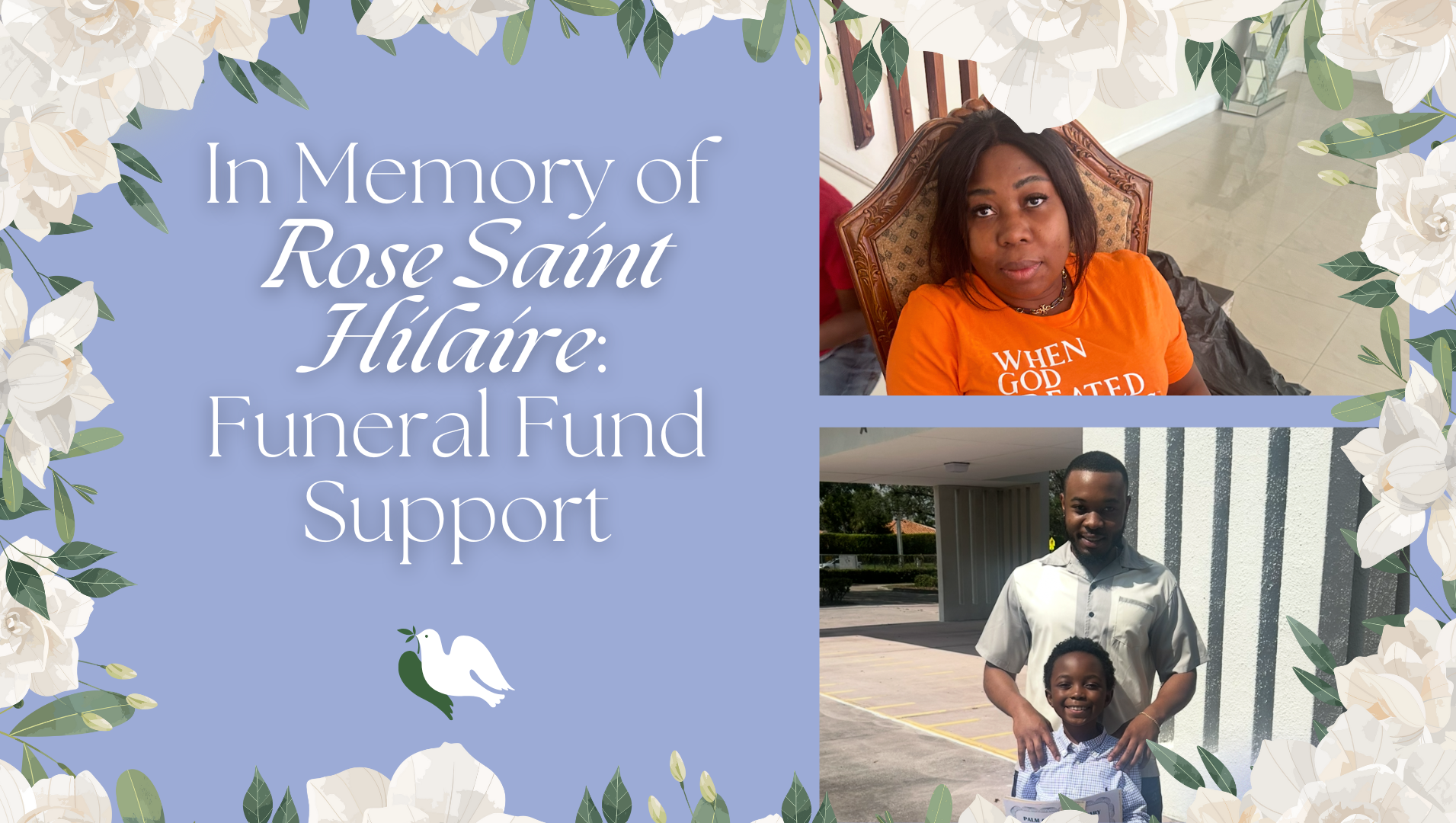 Fundraiser for Lesly Beaubrun by Ashley Woolcock : In Memory of Rose ...