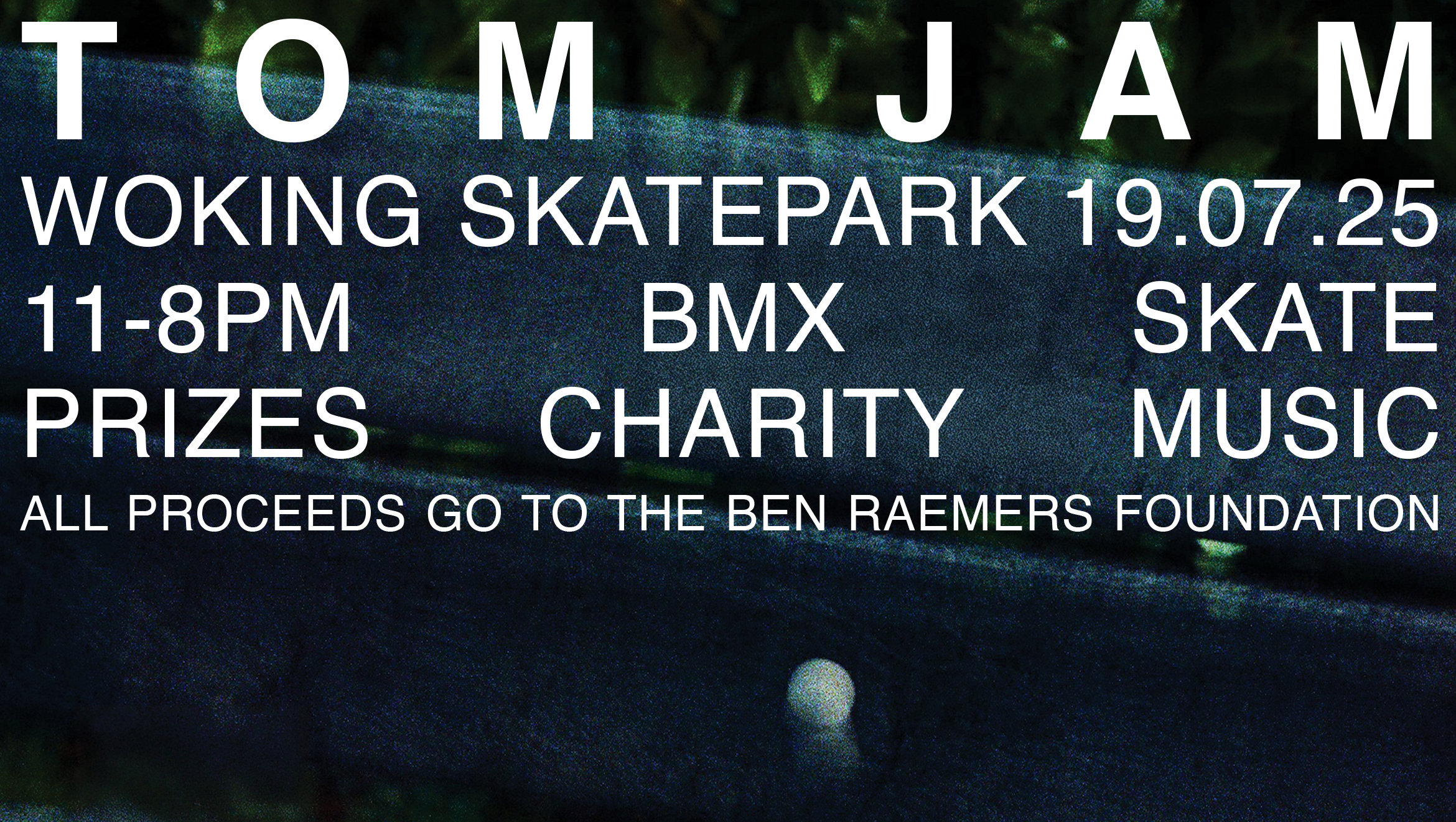 Fundraiser by Jack Fishwick : TOM JAM 2025