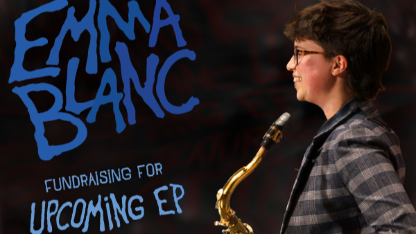 Fundraiser by Emma Blanc : Support Emma Blanc's Debut EP "Resection"